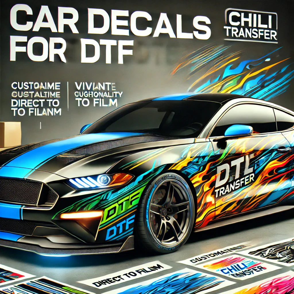 DTF Car Decals: Custom, Vibrant, and Durable Vehicle Design – Chili ...